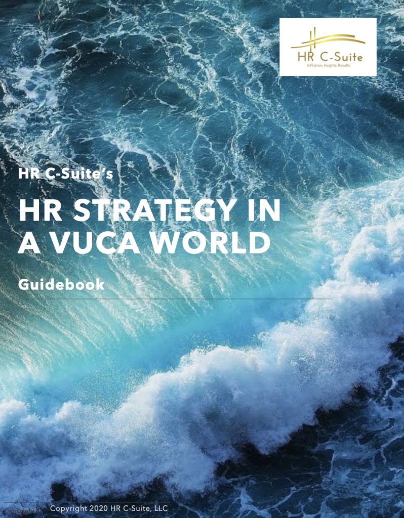 Guidebook: HR Strategy In A VUCA World | HR C-Suite - Connect Workforce ...
