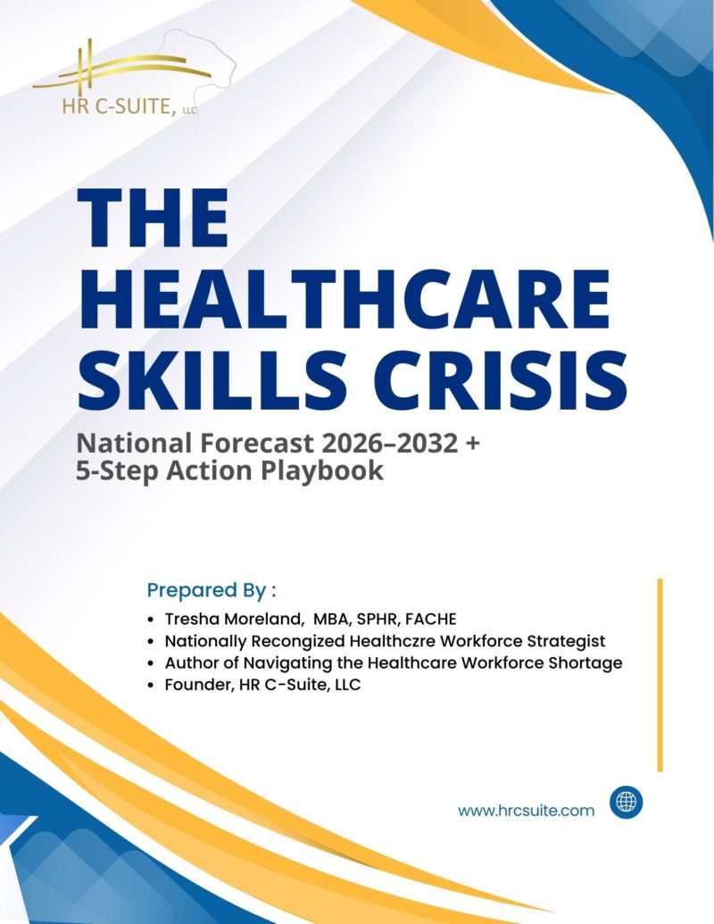 Closing the Critical Skills Gap in Healthcare: National Forecast and ...